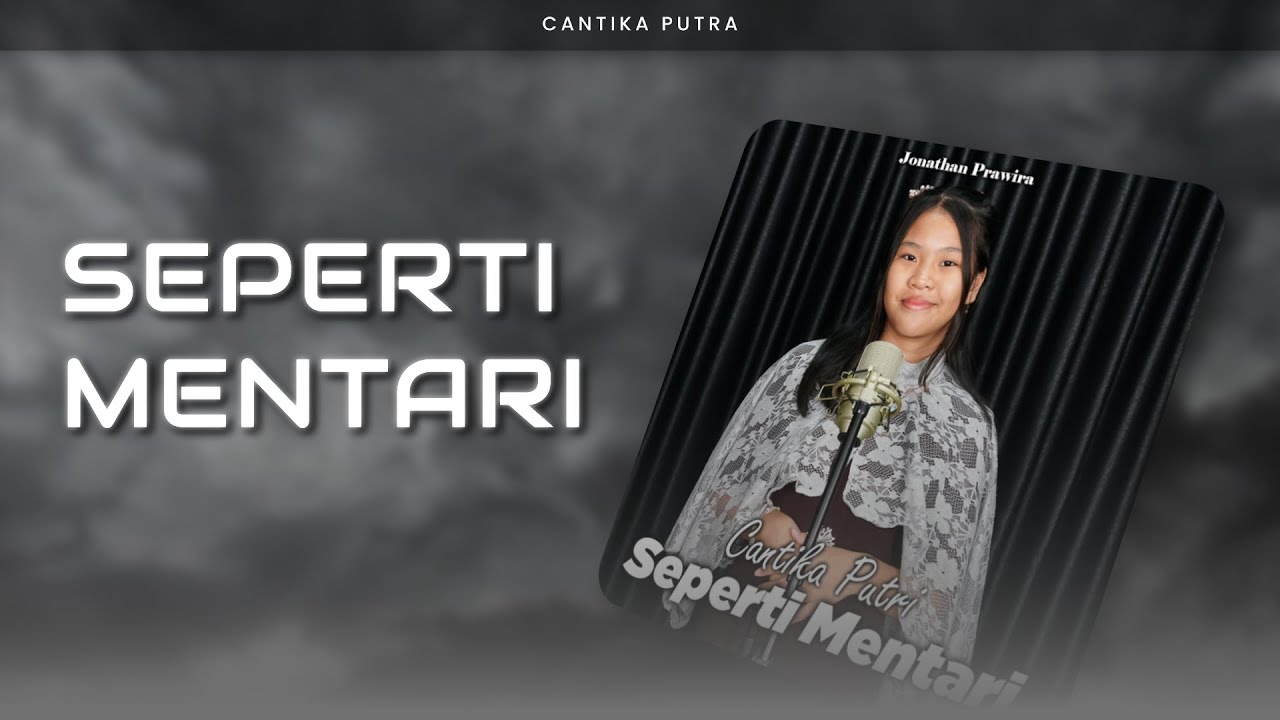Cantika Putri - Seperti Mentari (Oficial Audio) - YouTube