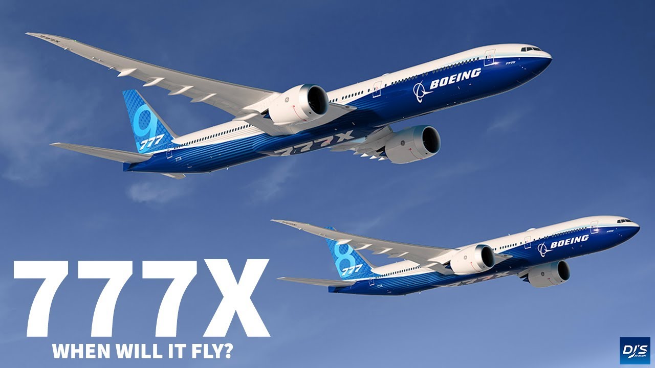 When Will The Boeing 777X Fly? - YouTube