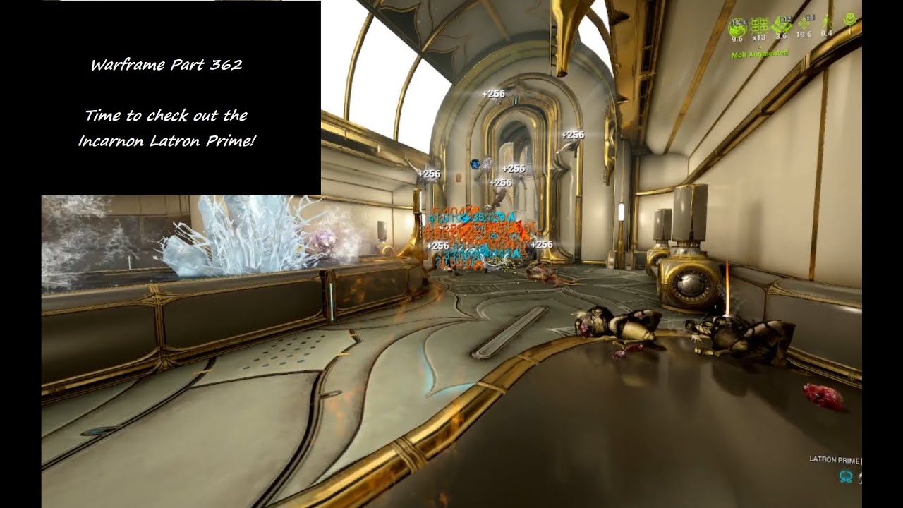 Time to check out the Incarnon Latron Prime! | Warframe | Part 362 ...