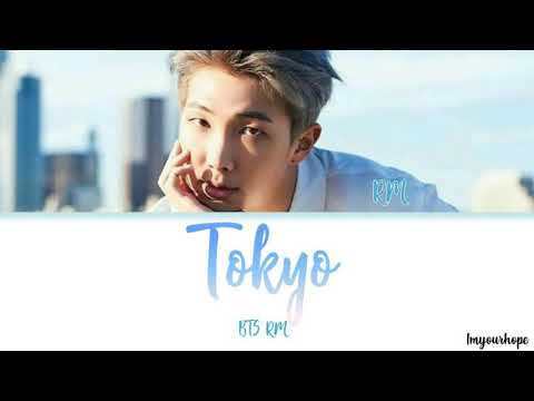 BTS RM - Tokyo Lyrics