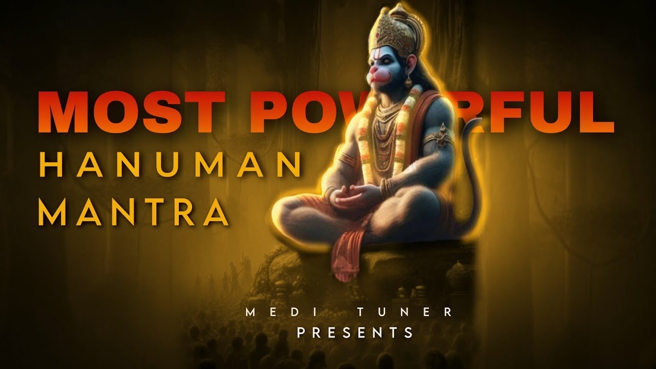 Most Powerful Hanuman Mantra - Om Han Hanumate Namah | Remove Fear And ...