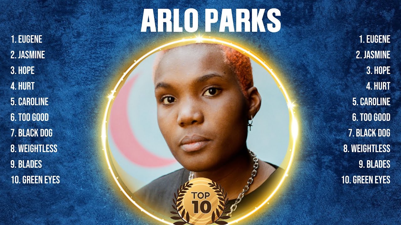 Arlo Parks Greatest Hits Full Album ️ Top Songs Full Album ️ Top 10 ...