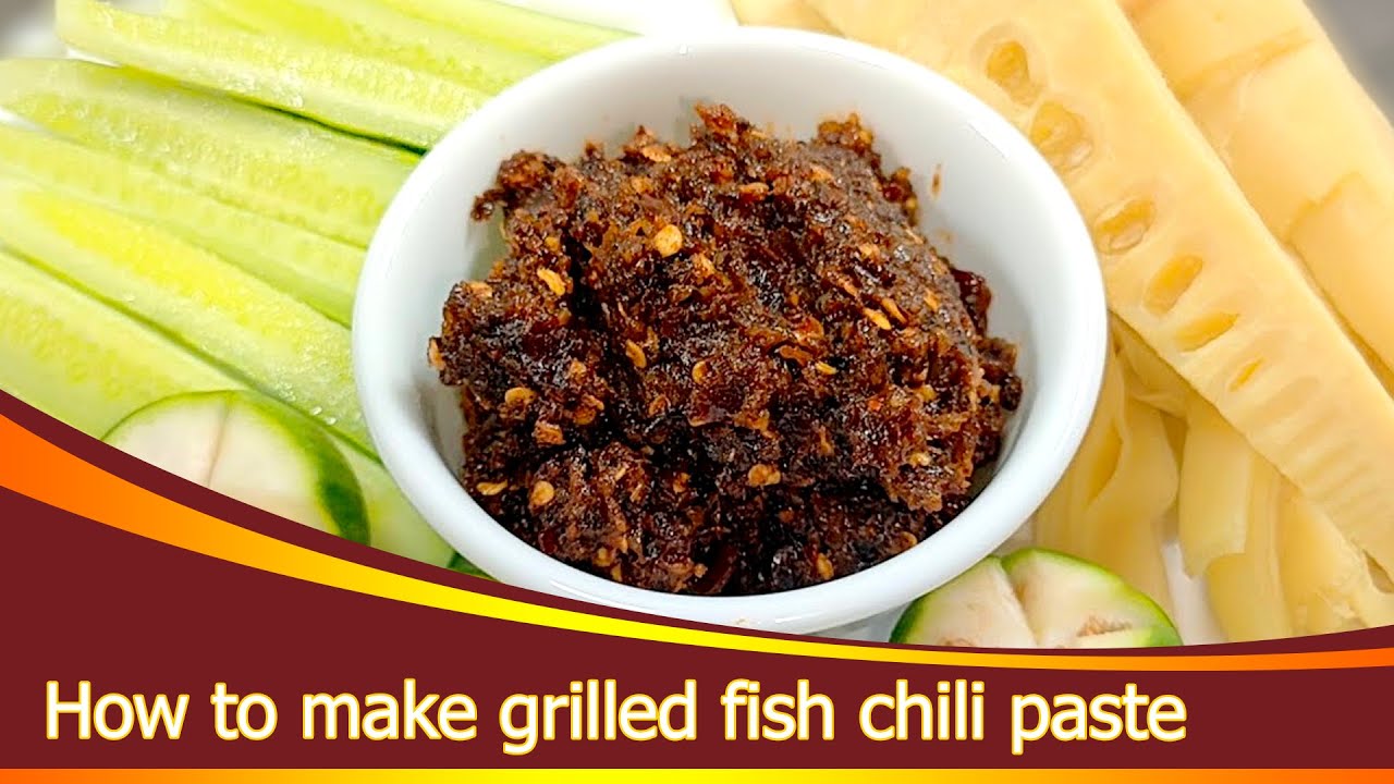 How to make grilled fish chili paste | วิธีทำน้ำพริกปลาย่าง ...