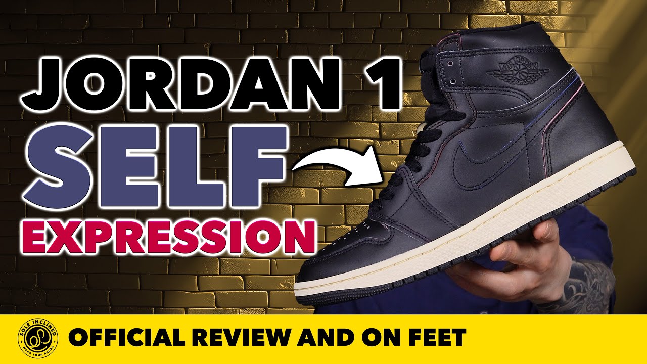 Air Jordan 1 'Self Expression' In Depth Review and On Feet! - YouTube