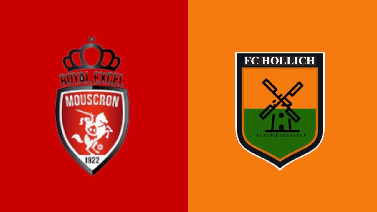 ROYAL EXCEL MOUSCRON -:- FC HOLLICH STEINFURT II (U23) | Testspiel ...