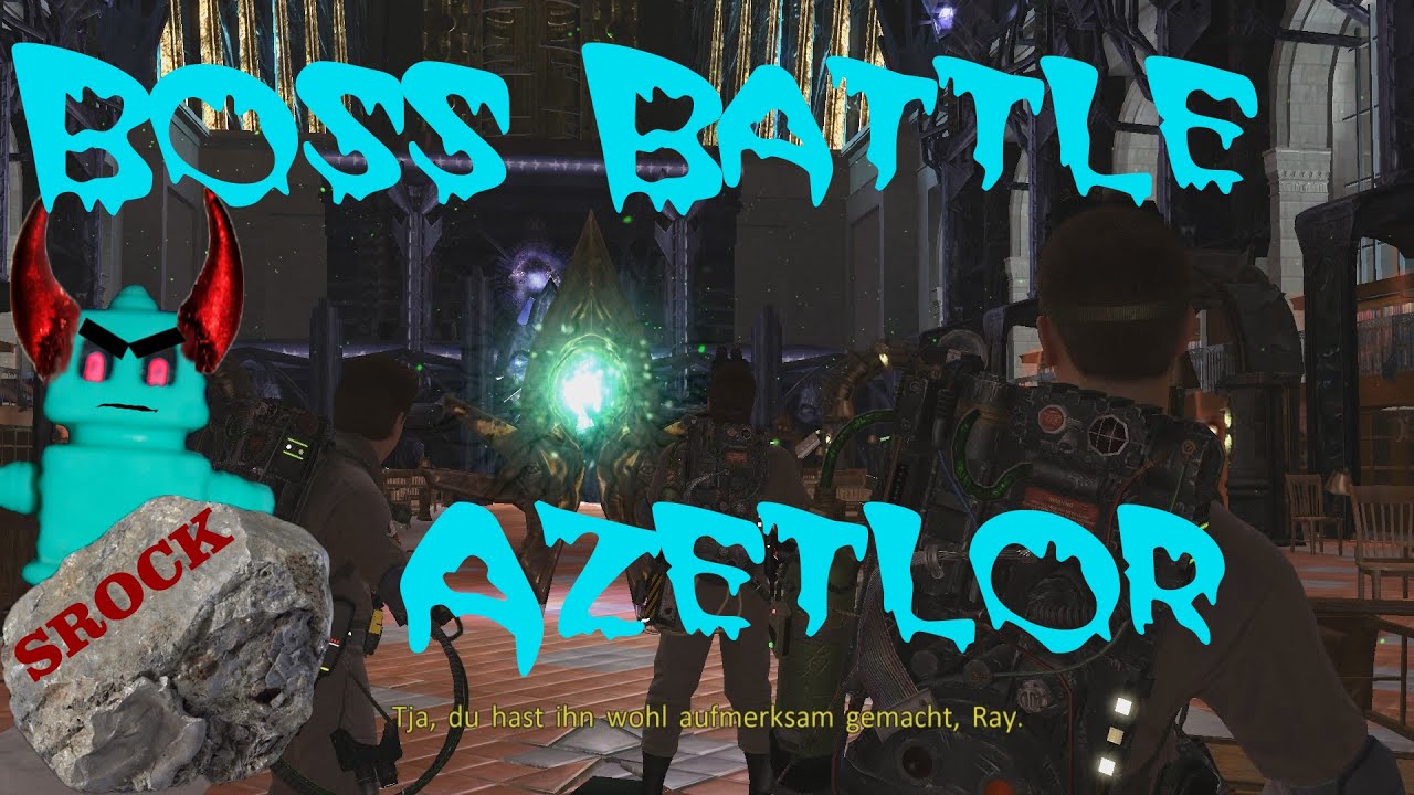 Boss Battle: Azetlor the collector (Ghostbusters) (German) - YouTube