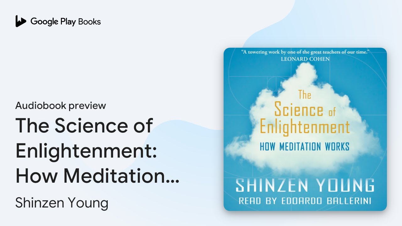 The Science of Enlightenment: How Meditation… by Shinzen Young ...