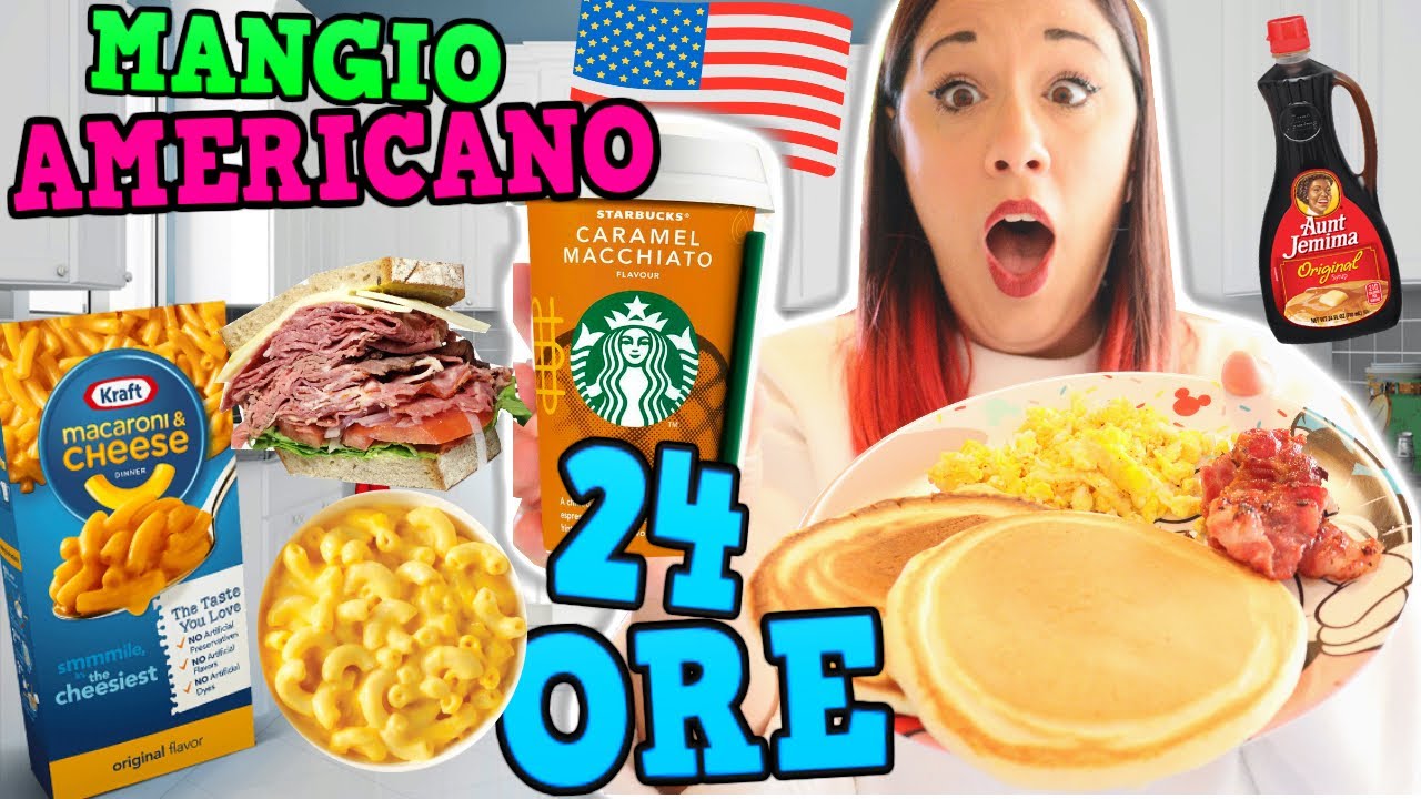 MANGIO SOLO CIBO AMERICANO per 24 ORE! SFIDA! - YouTube