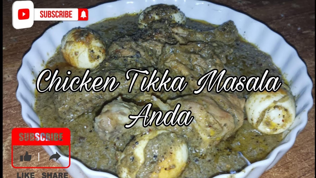 Chicken Tikka Masala Anda | Easy Homemade Recipe | Flavorful Chicken ...
