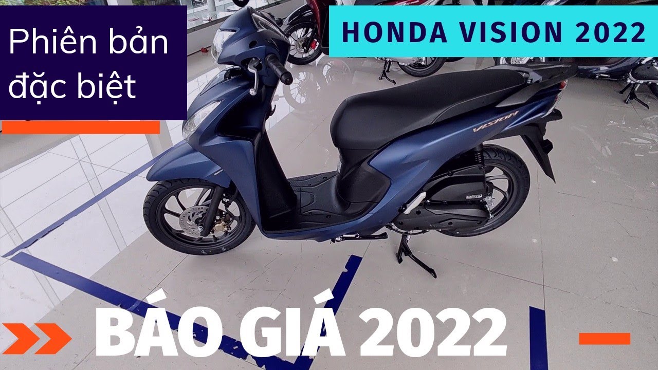Honda Vision 2022 phiên bản đặc biệt. Báo giá Vision 2022 Bản Đặc biệt ...
