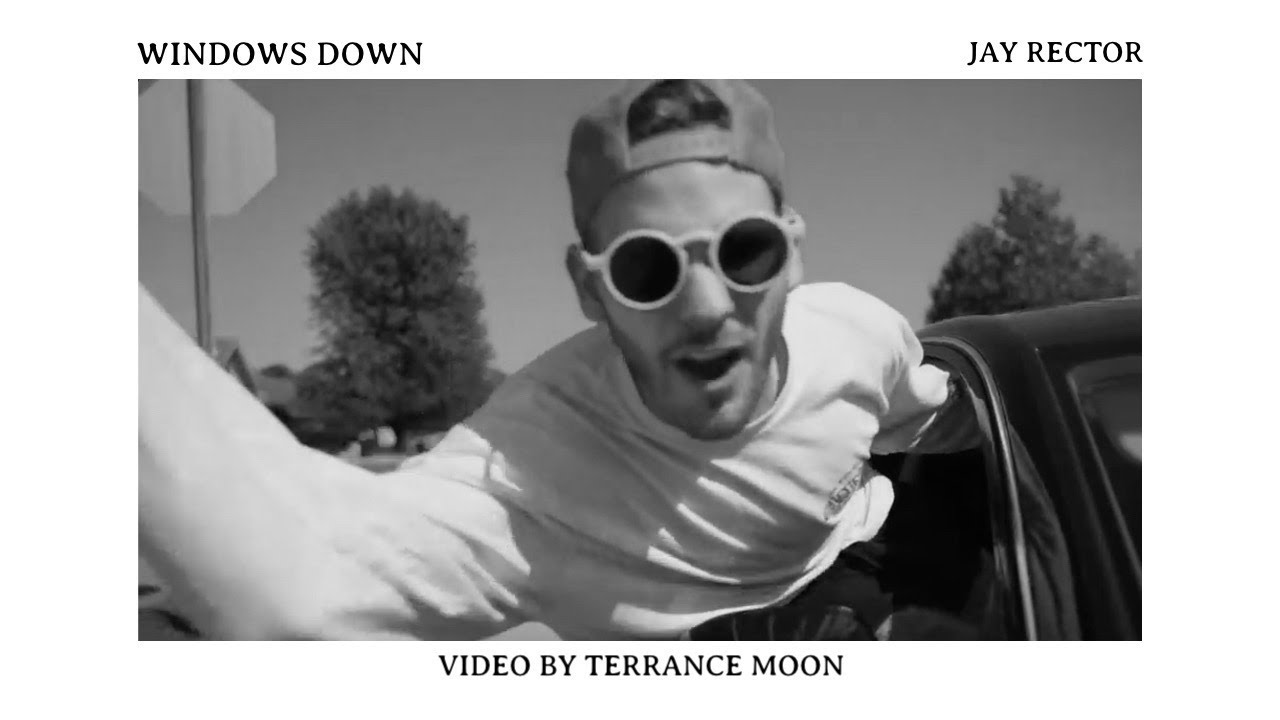 WINDOWS DOWN - Jay Rector (Official music video) - YouTube