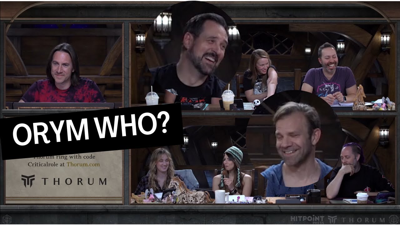 Critical Role Campaign 3 Episode 40 | Orym who? - YouTube