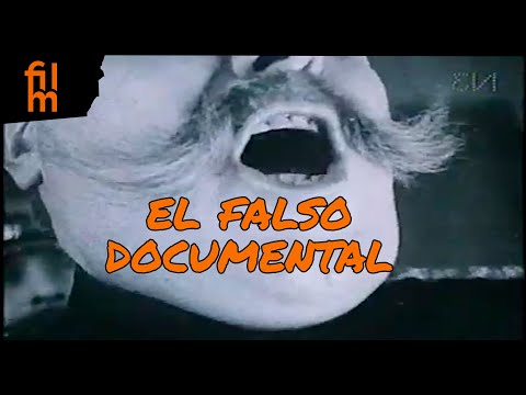 La historia del Falso documental – Construyendo lo real