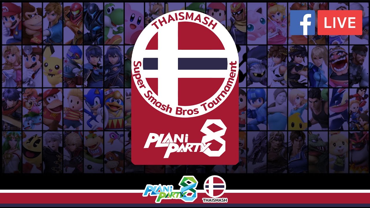 [พากย์ไทย Smash Ultimate] เทปบันทึกการแข่งขัน ThaiSmash SSB Tournament ...