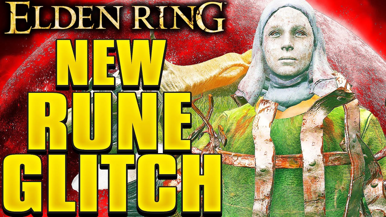 Elden Ring Rune Glitch - NEW UNLIMITED RUNE FARM!BEST 598K PER MIN RUNE ...