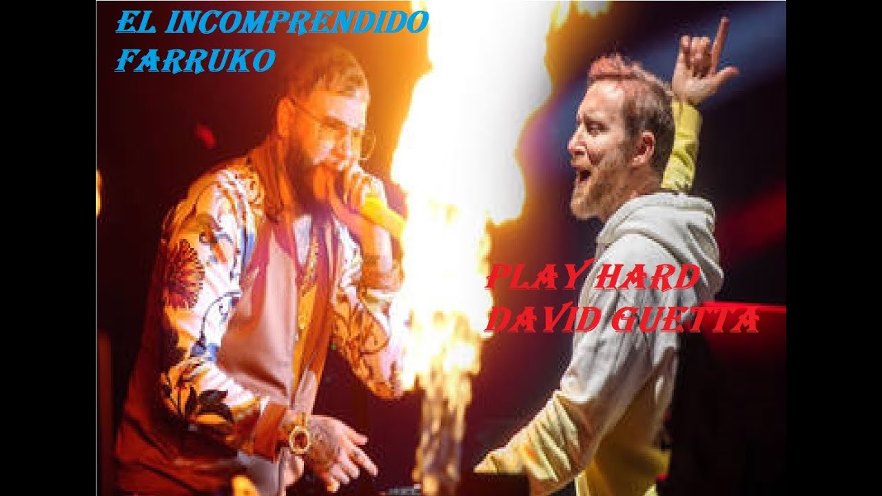 Play Hard + El Incomprendido - Farruko, David Guetta edited Mr X DJ ...