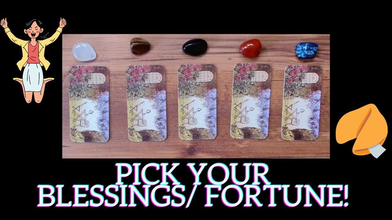 Pick Your Blessings/Fortune 🌟🥠😇🌟 | Pick a card Timeless Reading - YouTube