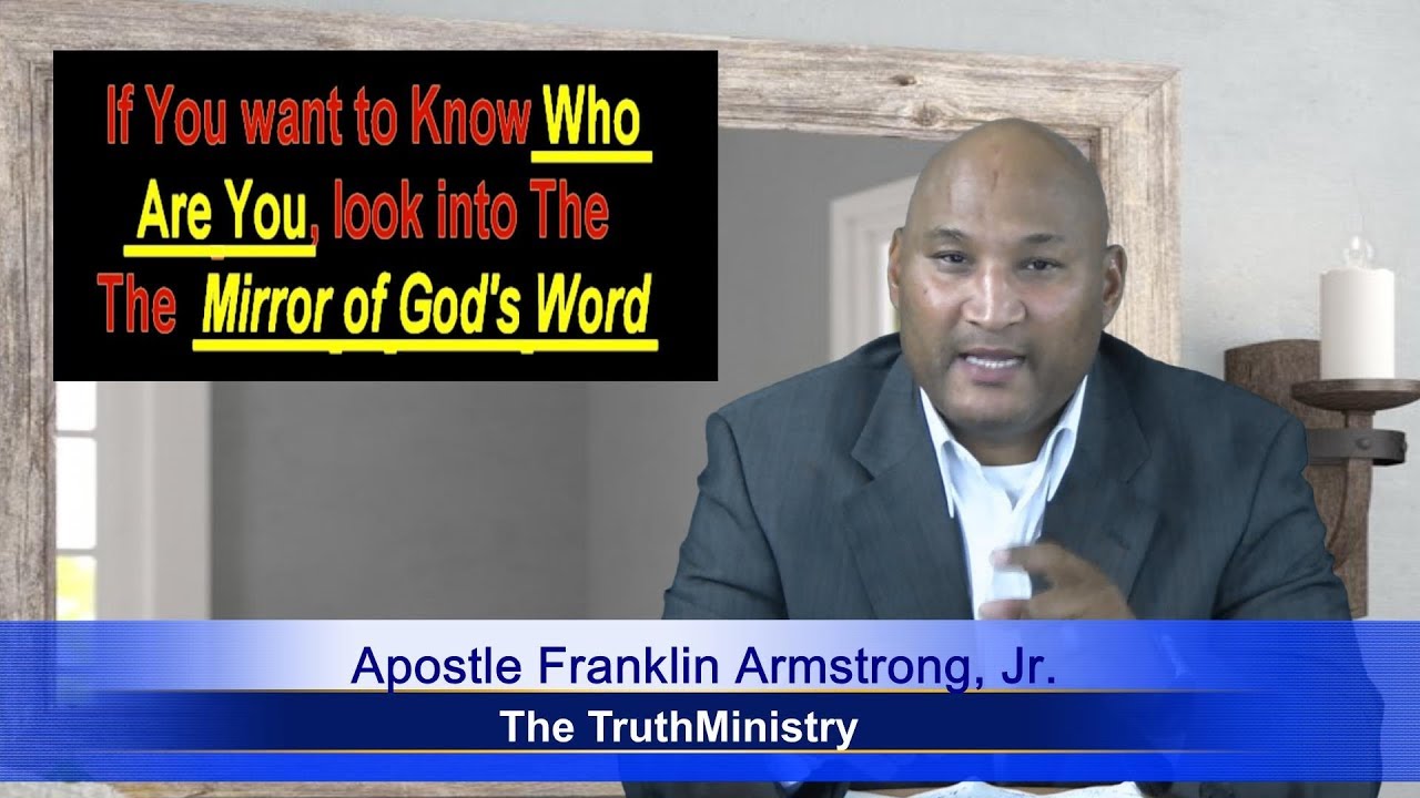 "Who Are You" (Sermon by Apostle Franklin Armstrong, Jr.-The Truth ...