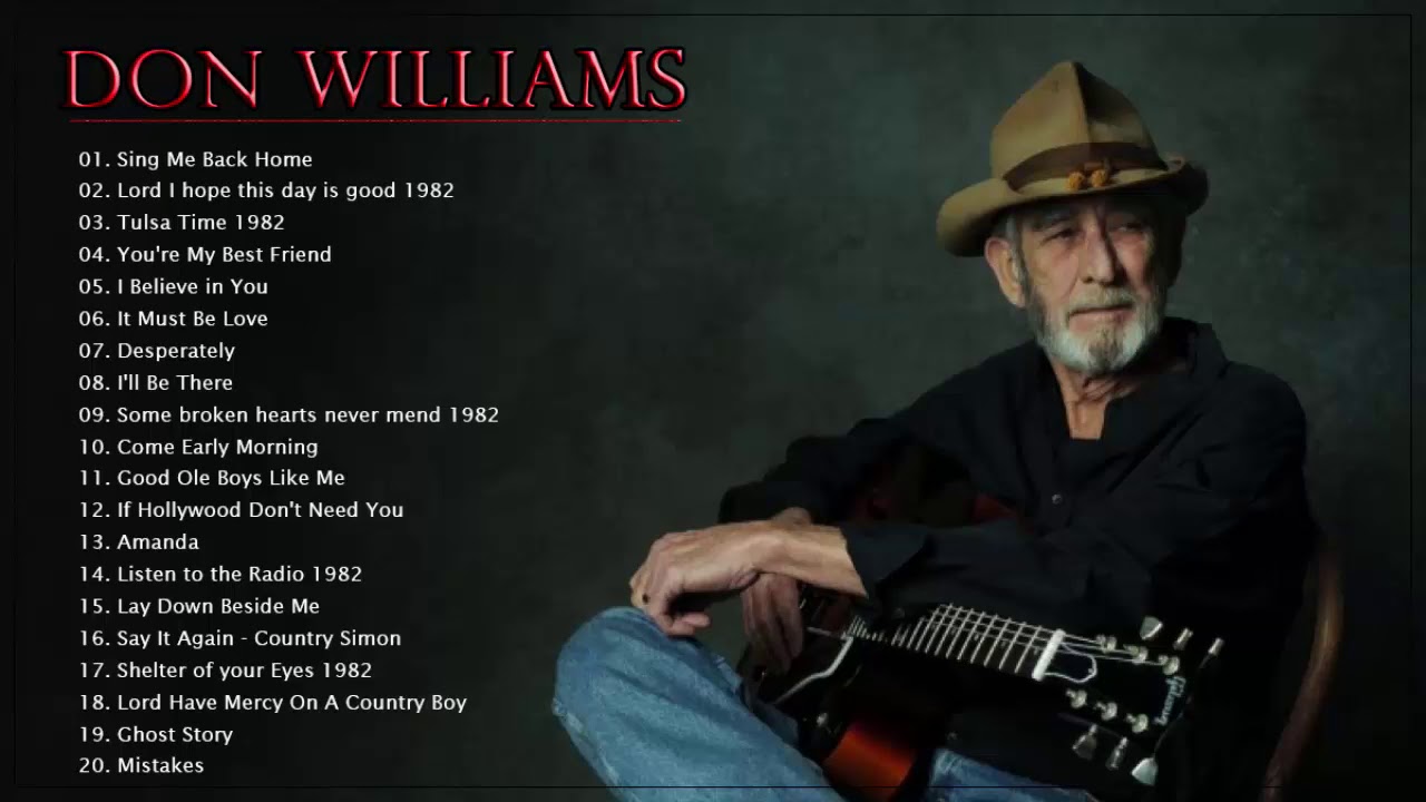 Don Williams Greatest Hits Full Album 2019 - Best Of Don Williams