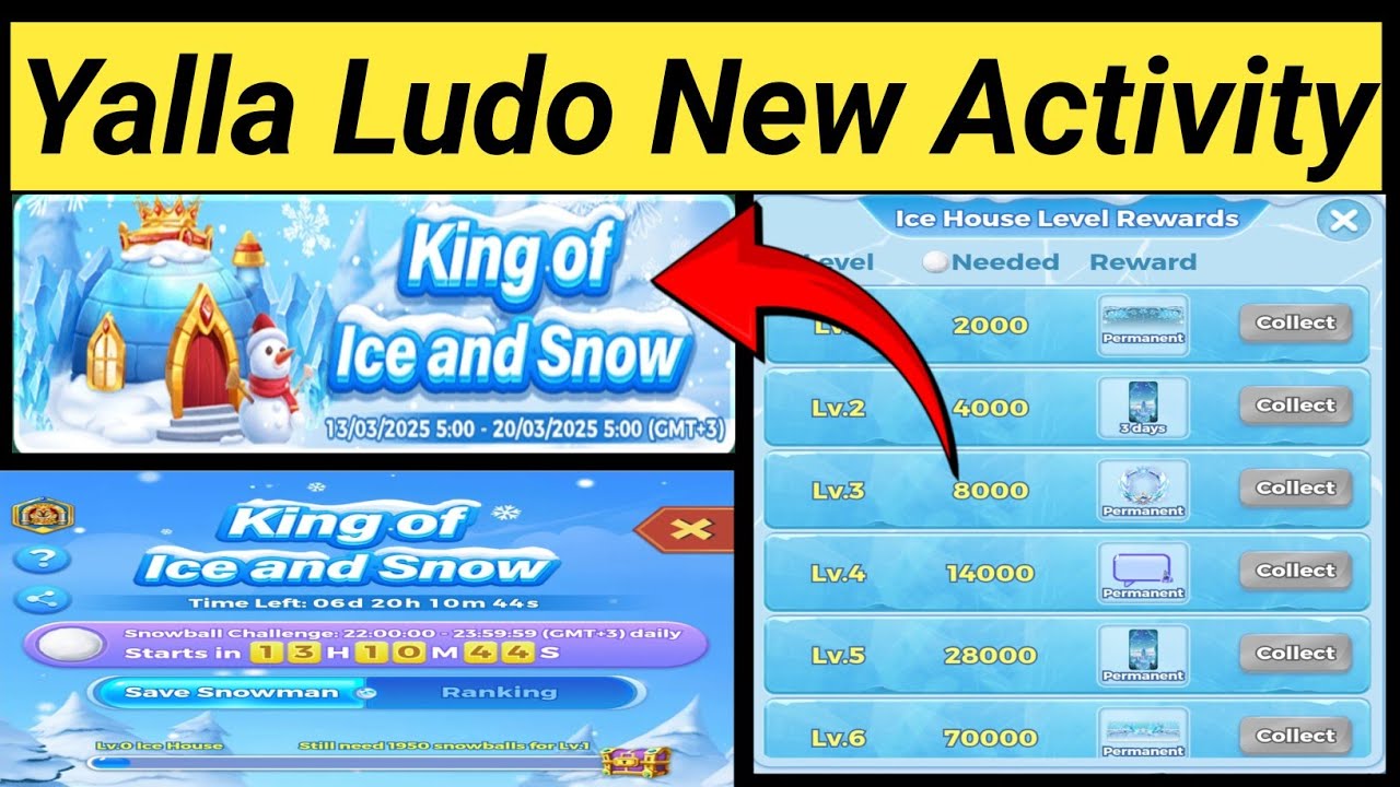 King Of Ice And Snow Activity Yalla Ludo || Yalla Ludo New Event King ...