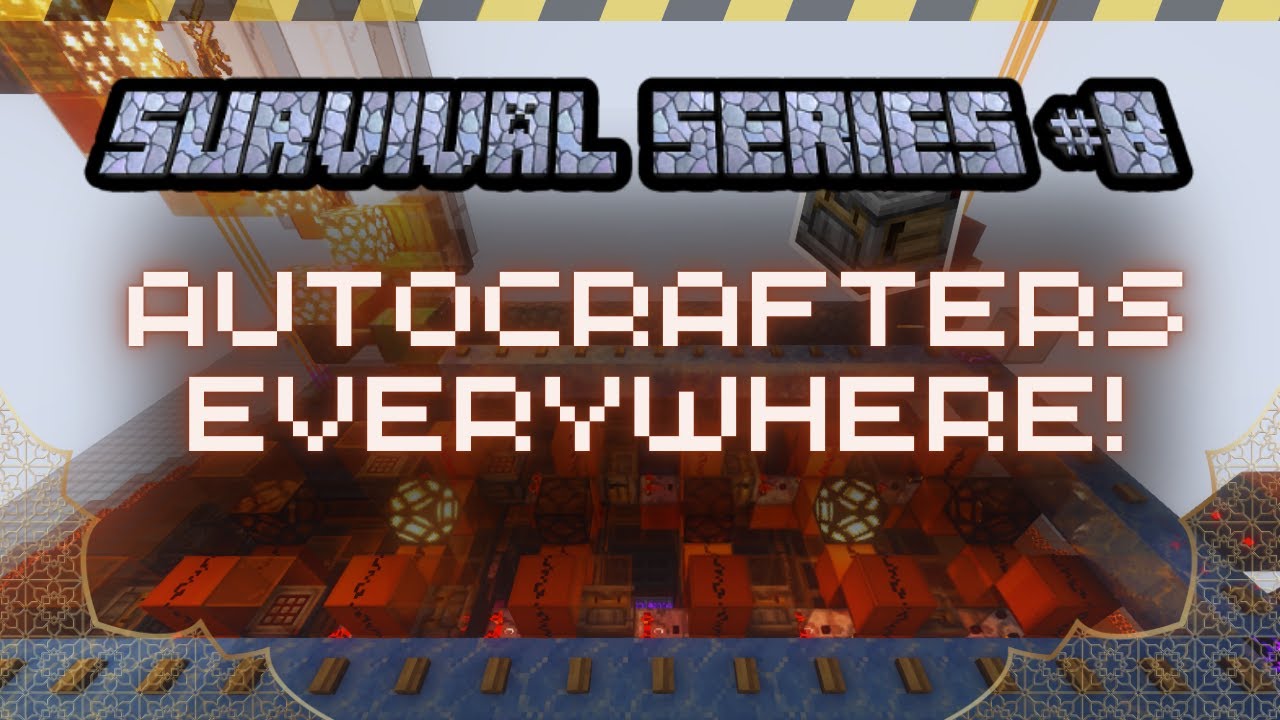 COMO DOMINAR LOS AUTOCRAFTERS EN MINECRAFT | Survival Series #8 - YouTube