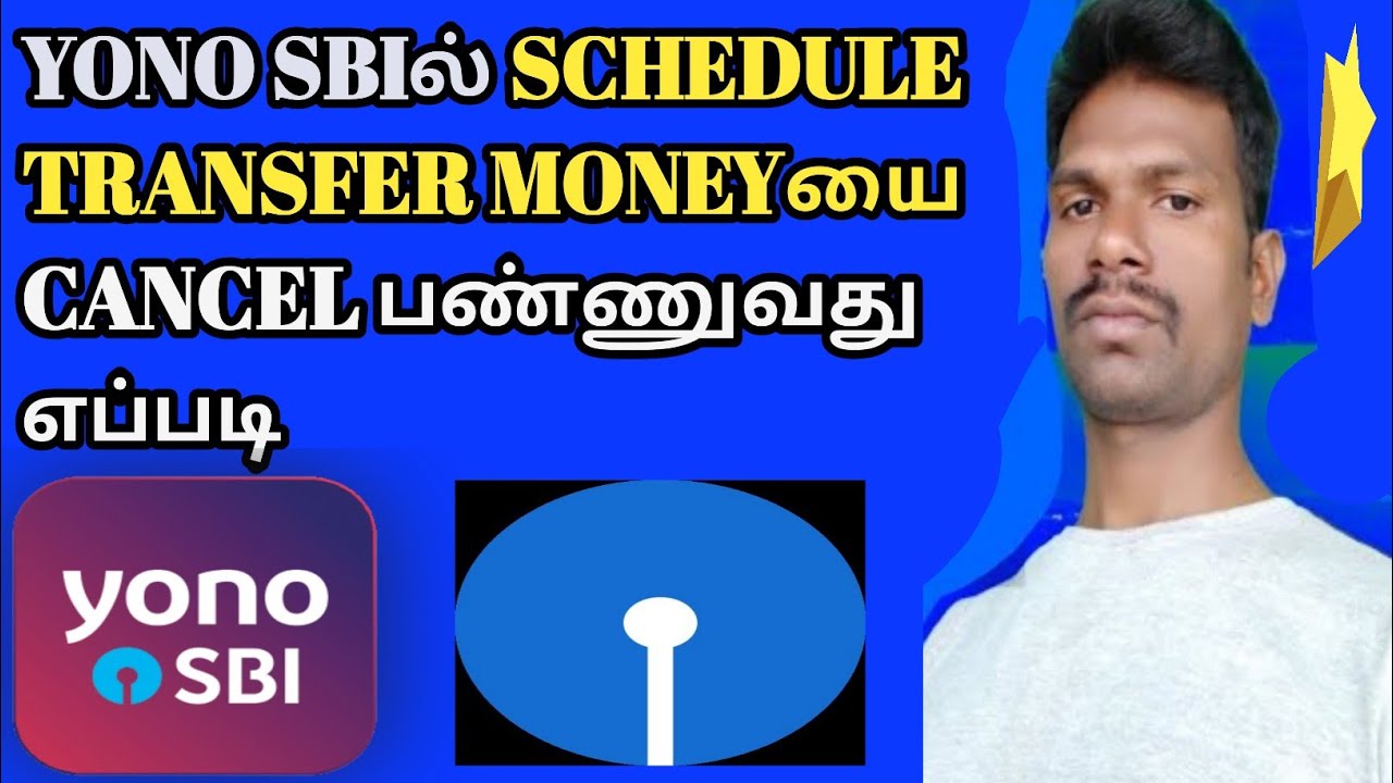 YONO SBI In Tamil How To Schedule Money Transfer Cancel In Yono SBI YONO SBI App LuckyStar yono-sbi-in-tamil-how-to-schedule-money-transfer-cancel-in-yono-sbi-yono-sbi-app-luckystar