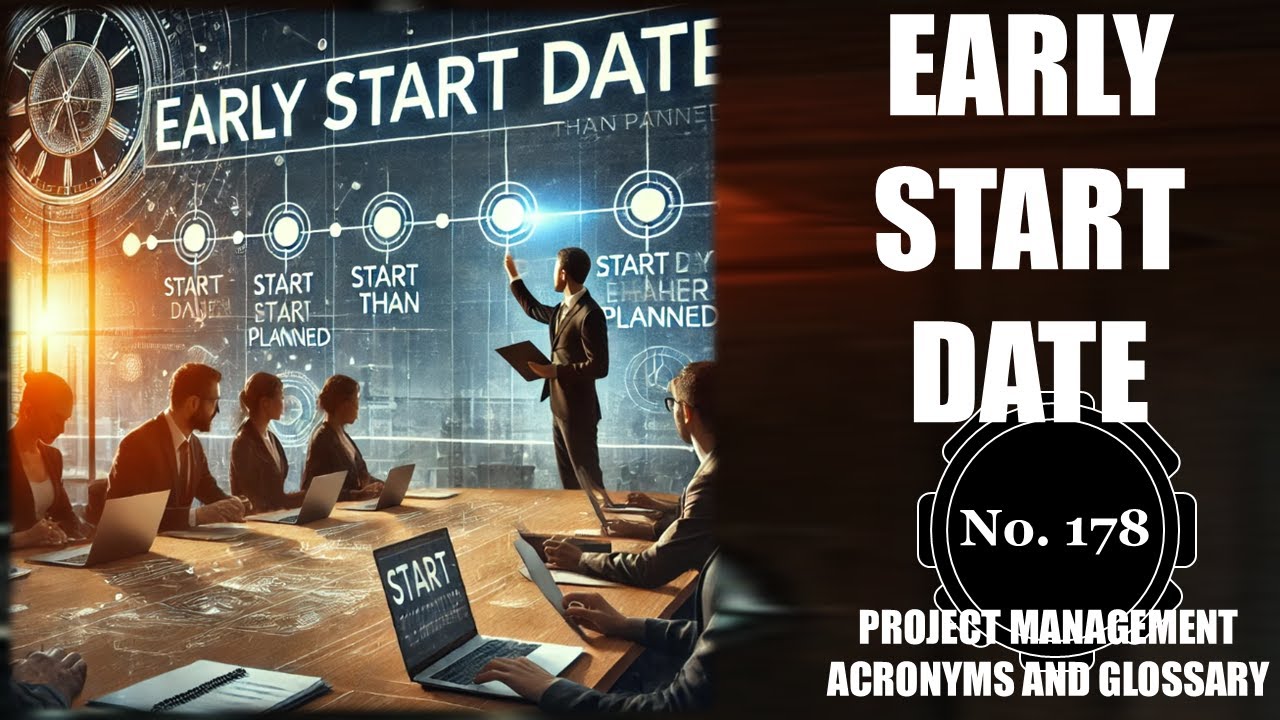 📖Early Start Date 🔄 Project Management Acronyms and Glossary | No. 178 ...