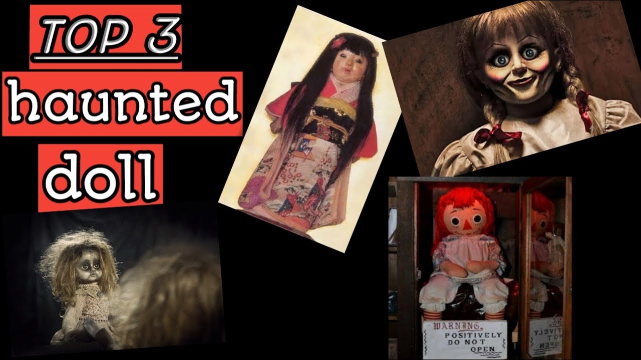 Top 3 haunted dolls in Hindi | Horror video | khooni sach - YouTube