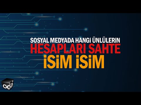 Sosyal medyada hangi ünlülerin hesapları sahte... İsim isim