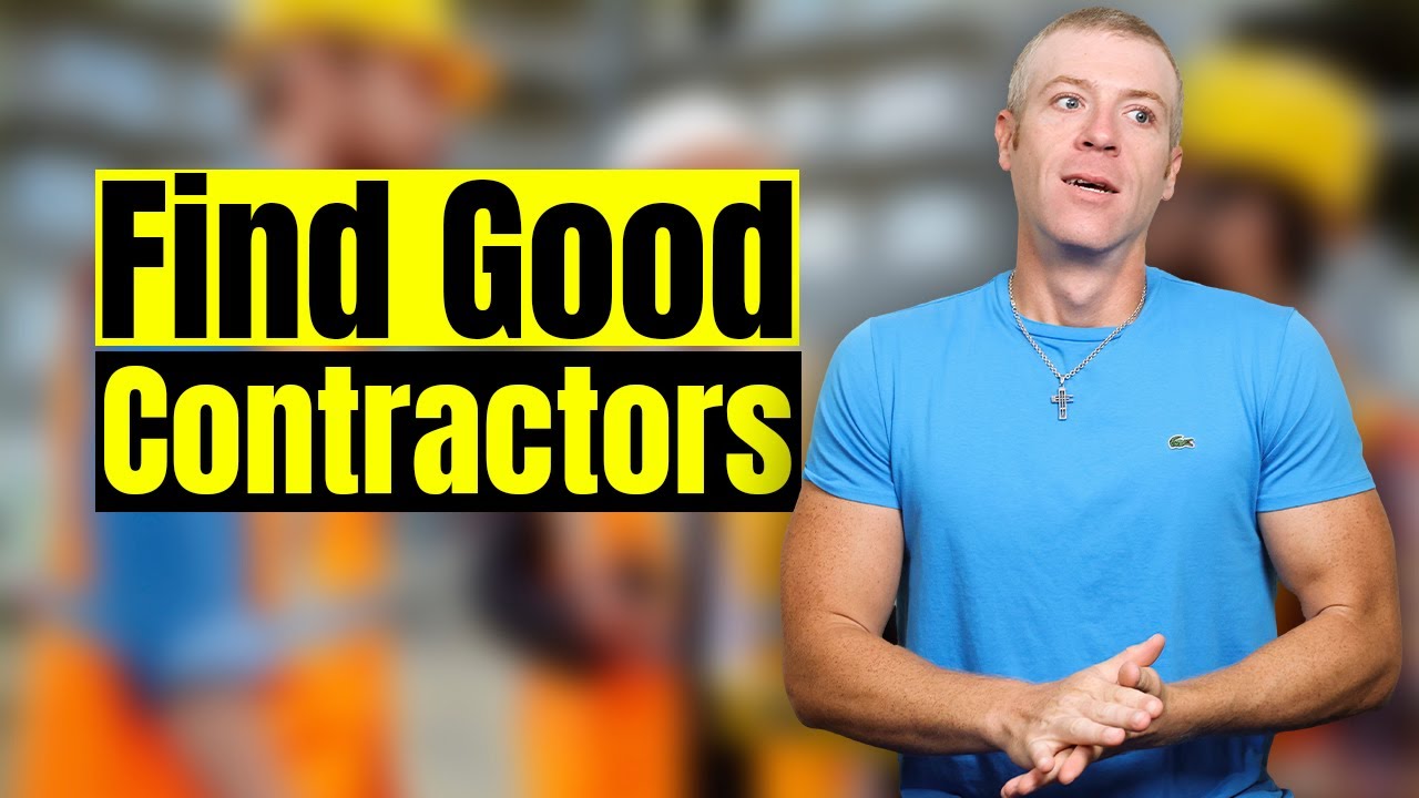 How To Find Good Contractors - YouTube