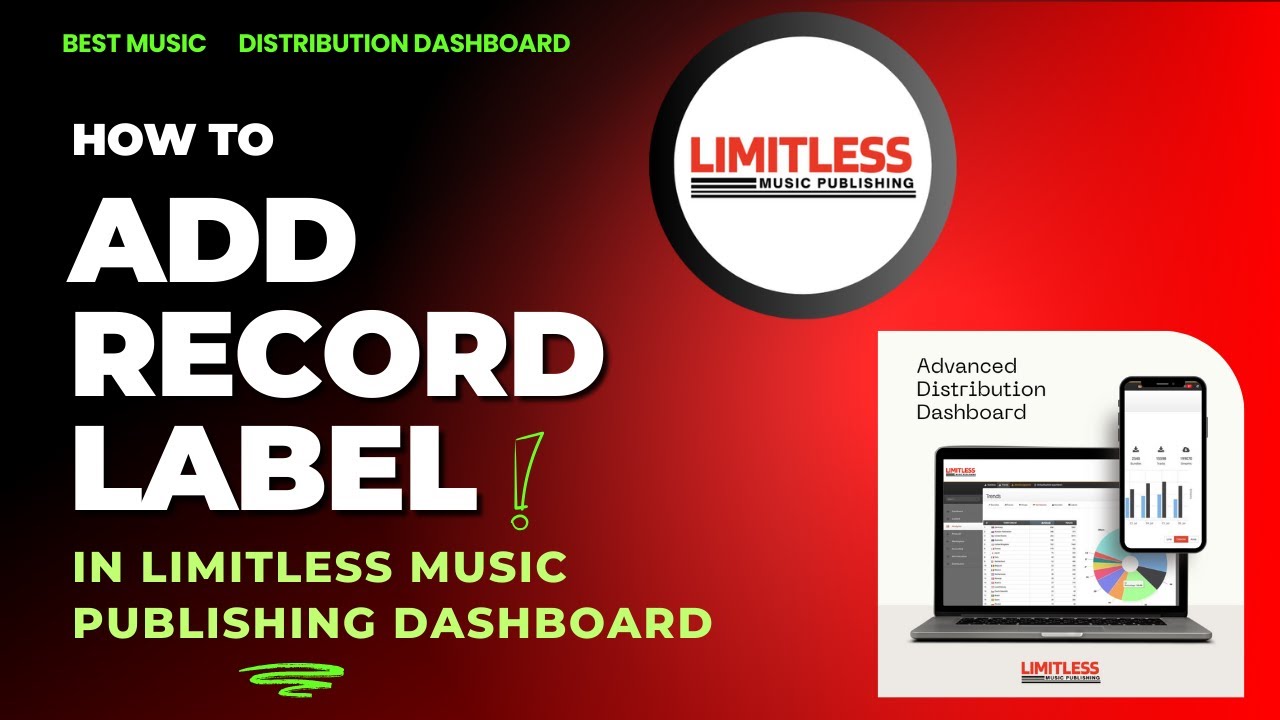 How to Add record Label in Limitless Music Publishing Dashboard ...