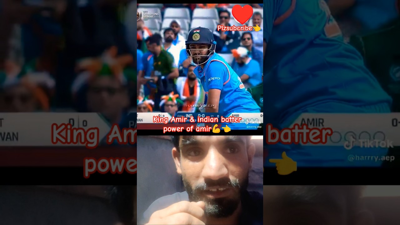 cricket match king M Amir indian batter power chak kro Amir ki♥️💪 ...