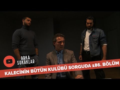 Arka Sokaklar Ekibi O Kalecinin Peşinde 186. Bölüm
