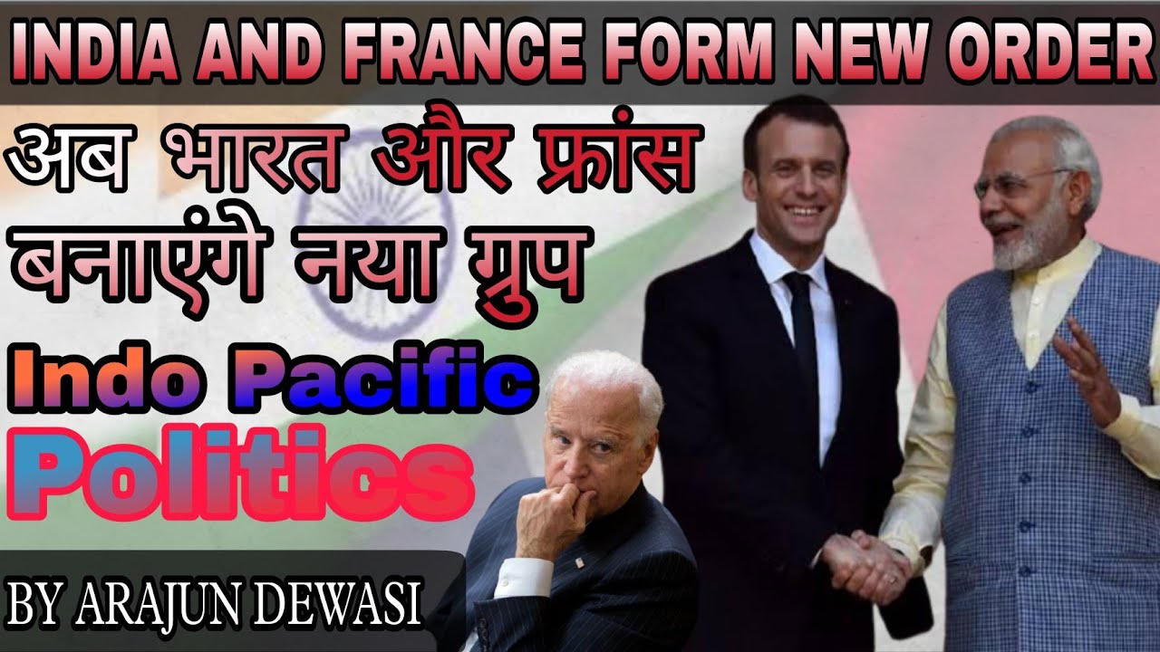 india and France Make a new multilateral order | india and France ...