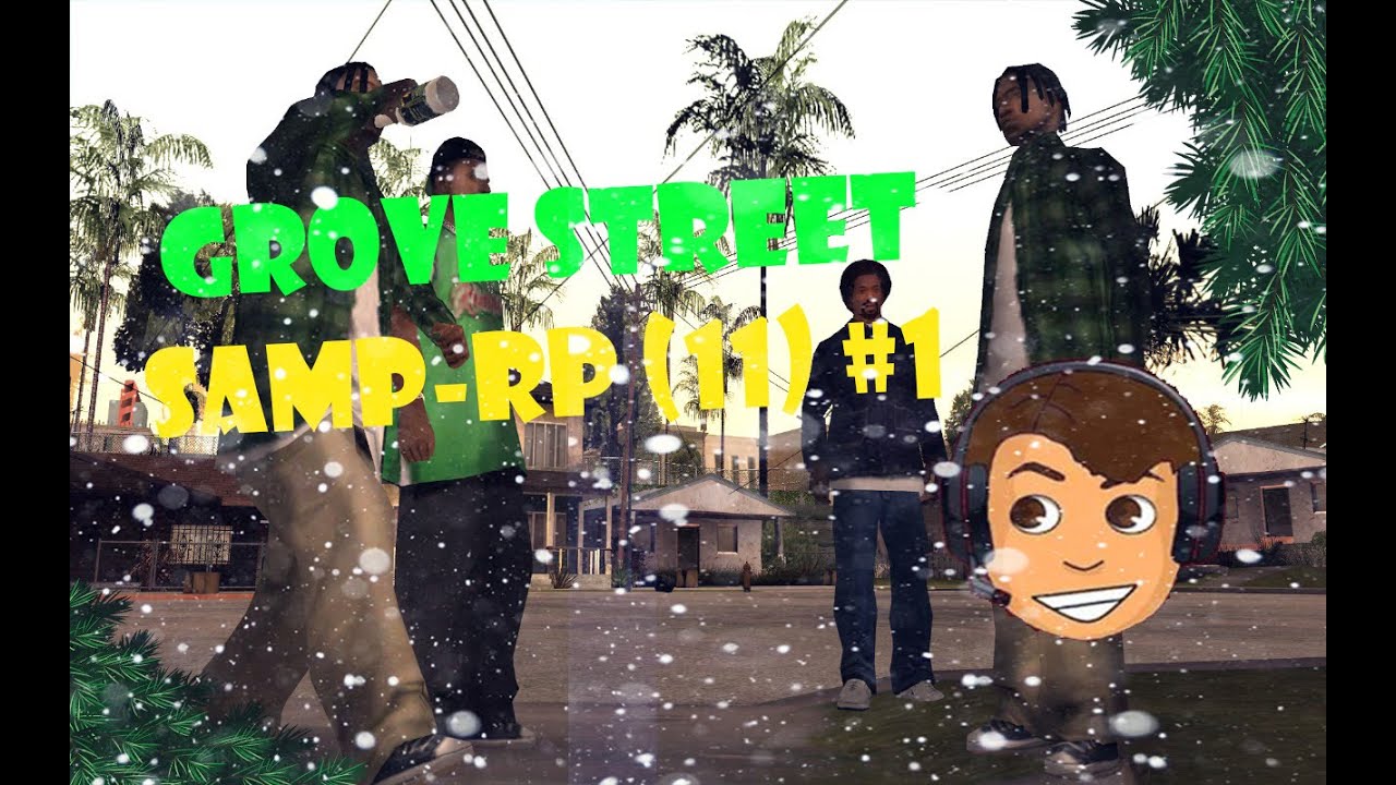 Grove Street на Samp-rp (11) #1 - YouTube
