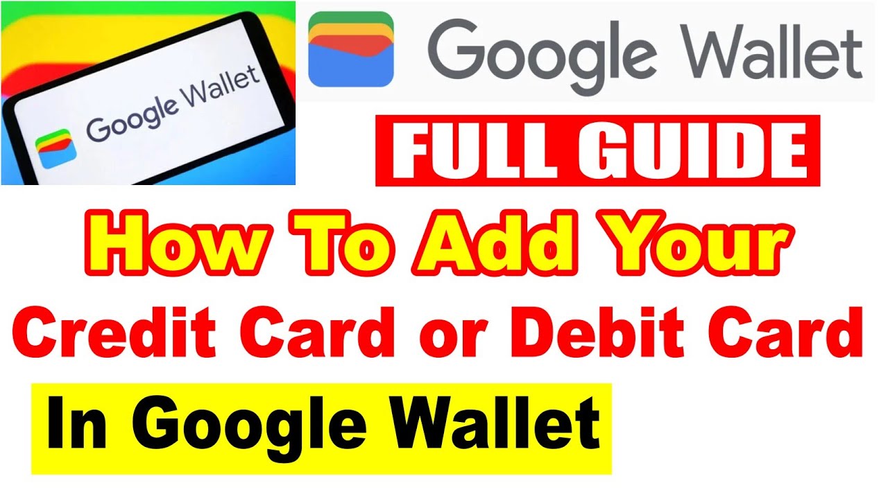 How to Add Cards in Google Pay, Full Guide, Add a Credit or Debit Card ...