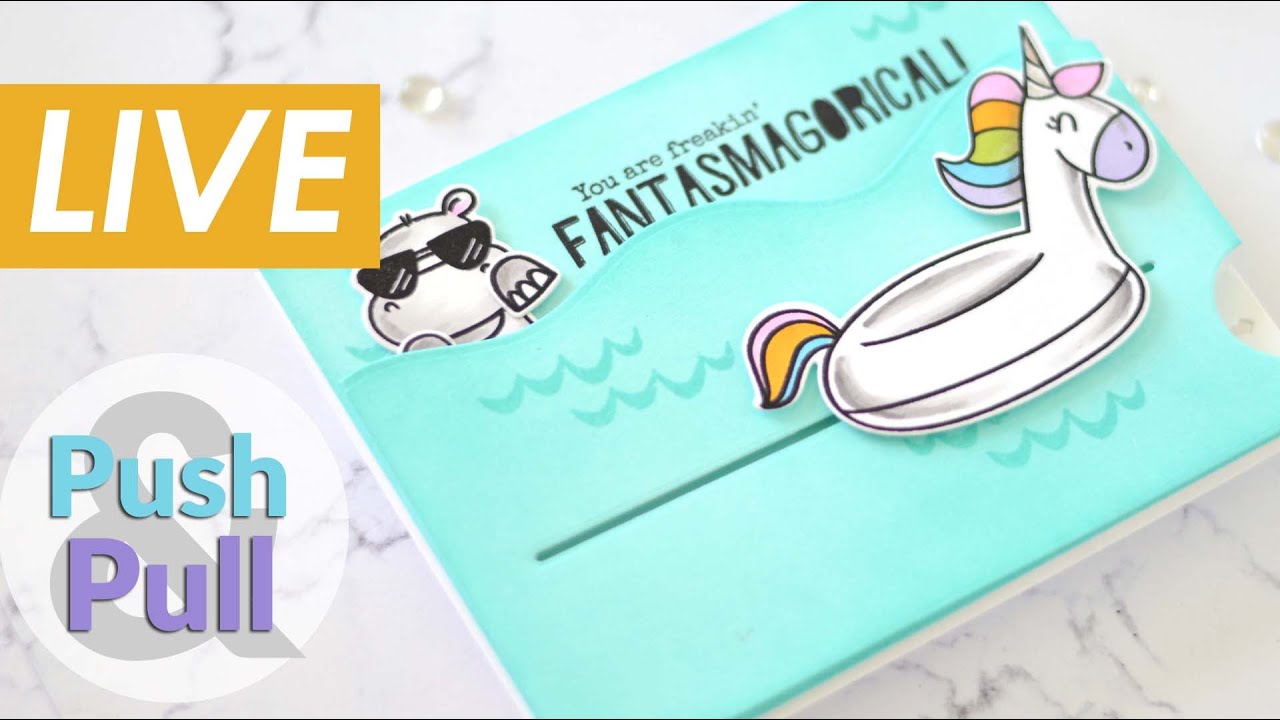 Let's Get INTERACTIVE - Push / Pull Card How To - LIVE Video! - YouTube