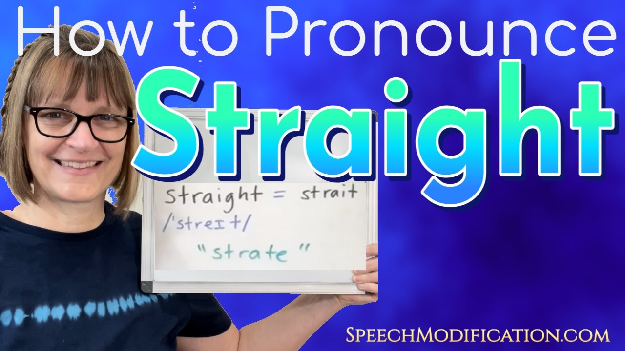 How to Pronounce Straight - YouTube