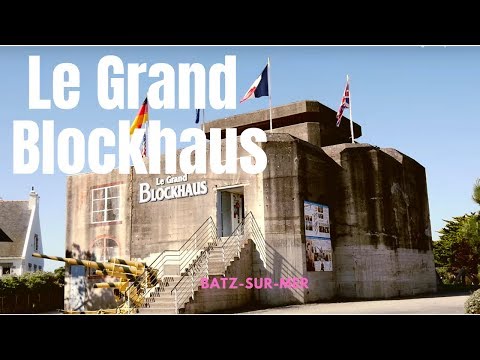 Le Grand Blockhaus de Batz-sur-mer - Télé La Baule - YouTube
