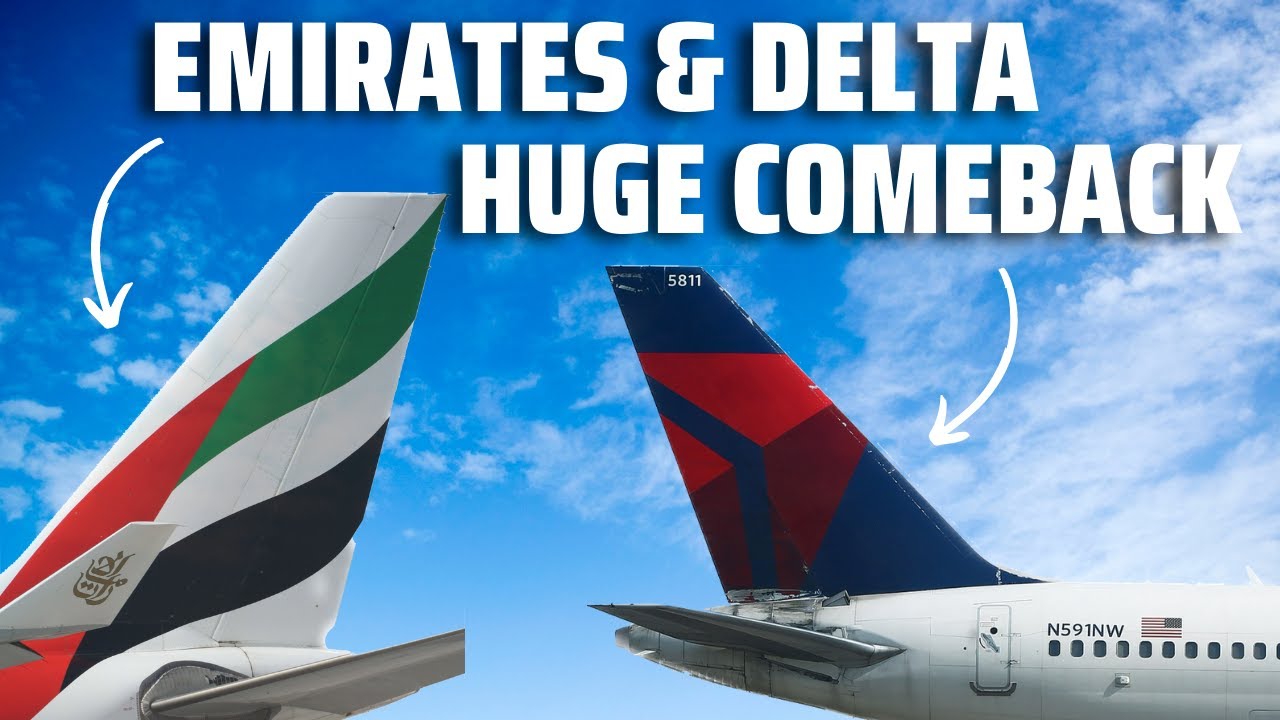 New Emirates and Delta Airlines Connections - YouTube