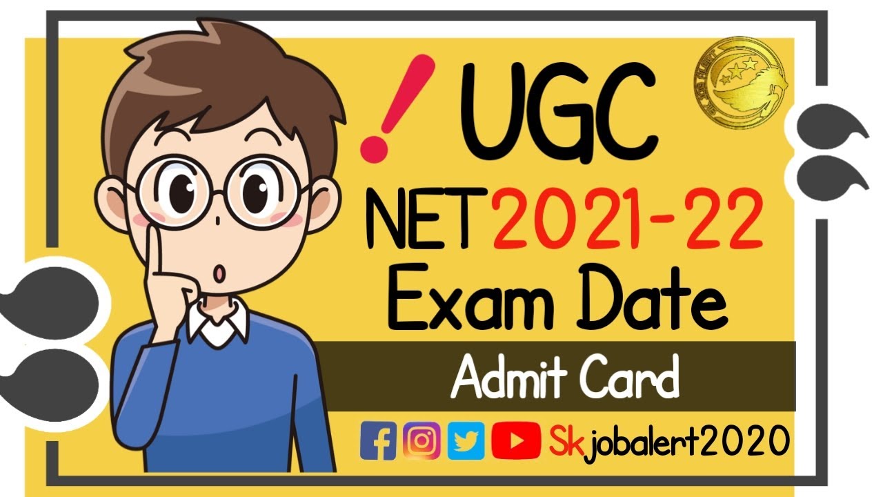 Ugc Net Latest Exam Date 2022 || Ugc Net Admit Card 2022 || Ugc Net ...