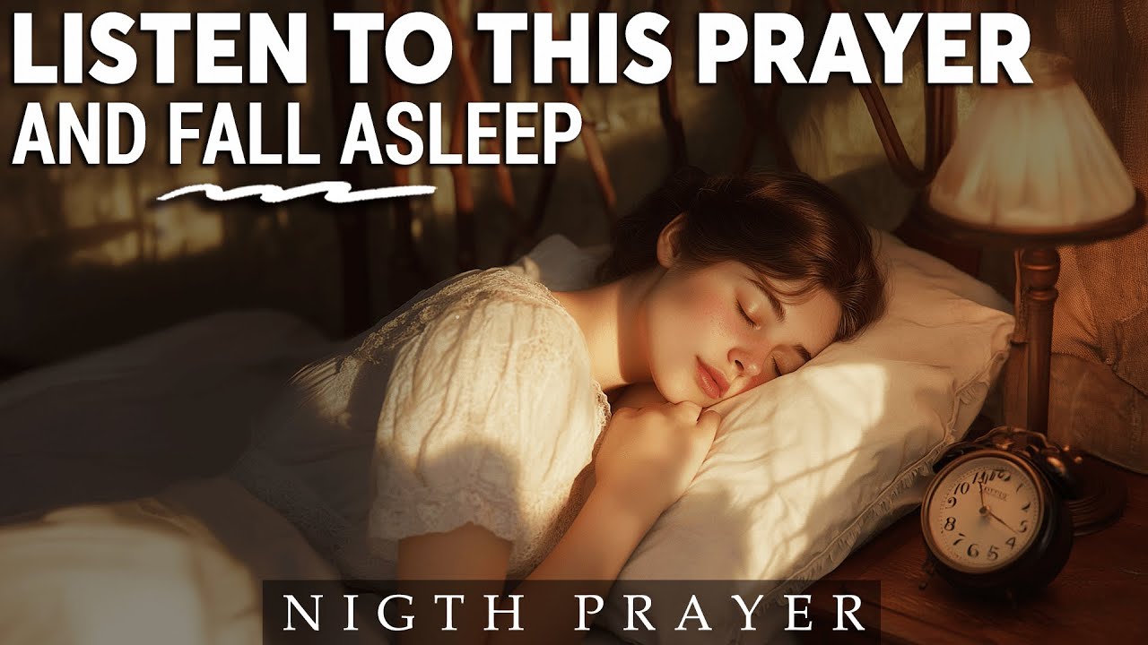 The Best Good Night Prayers To Fall Asleep | Peaceful Bedtime Talkdown ...