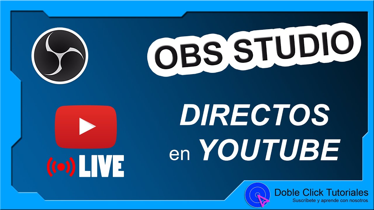 ⭐ Cómo hacer Directos en YouTube desde cero | Transmitir en YouTube con ...