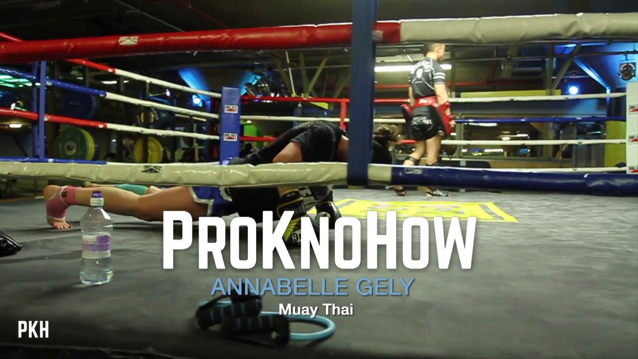 ProKnoHow | Annabelle Gely | Muay Thai | The Princess Killer | Trailer ...