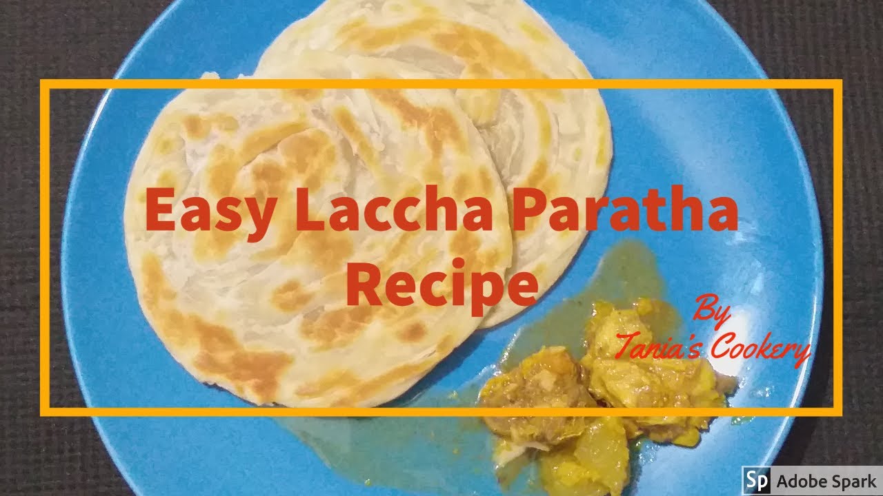 Easy Laccha Paratha Recipe|Home Made Laccha Paratha|Tania's Cookery ...