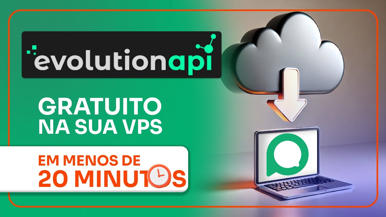 Como Instalar e atualizar Evolution API no Servidor VPS em Menos de 20 Minutos (Atualizado 2025 ...