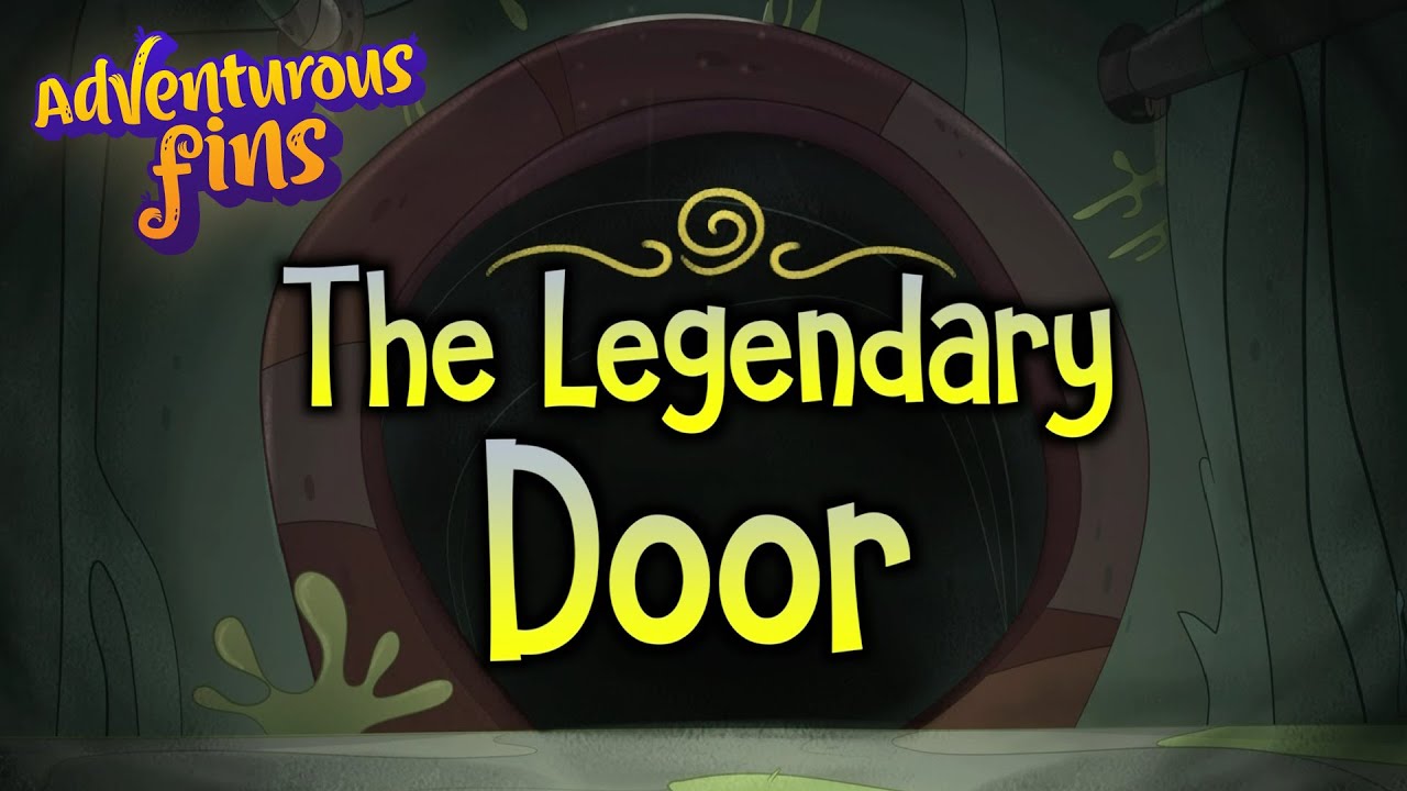 The Legendary Door | Adventurous Fins - Episode 15 - YouTube