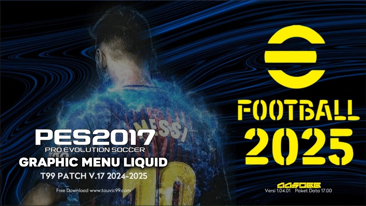 PES 2017 UPDATE GRAPHIC MENU LIQUID THEME SEASON 2025 - YouTube