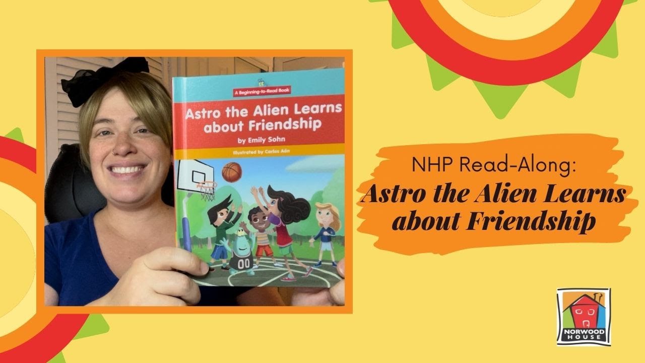 "Astro the Alien Learns about Friendship" Read-Along - YouTube