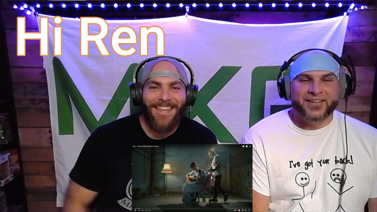 First Time Listening To Ren- Hi Ren - Reaction - YouTube